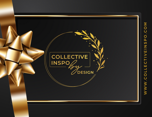 The Ultimate E-Gift Card – Collective Inspo By Design